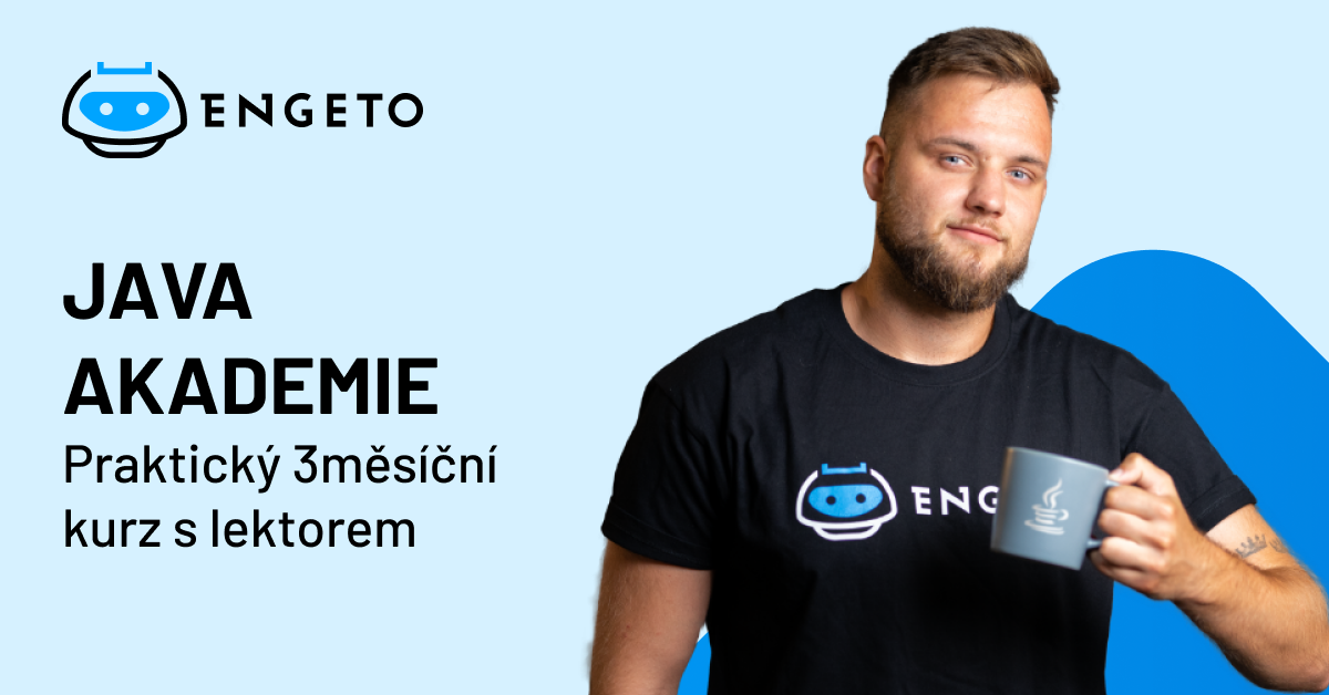 Praktické Java kurzy pro začátečníky i pokročilé | ENGETO
